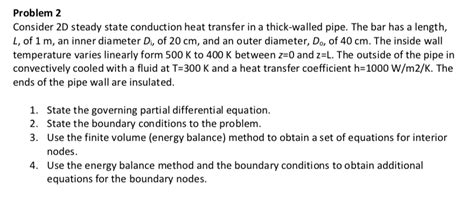 Problem 2 Consider 2d Steady State Conduction Heat