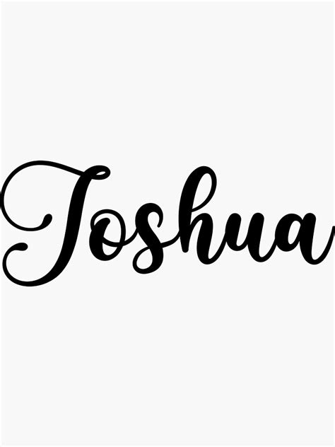 Joshua Name Handwritten Calligraphy Sticker For Sale By Yelenastore