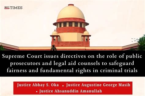 Supreme Court Directives On Public Prosecutors And Legal Aid Counsels In