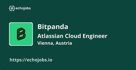 Bitpanda Is Hiring Atlassian Cloud Engineer Vienna Austria Rjoblead