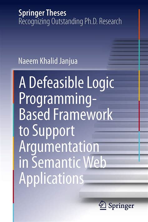 A Defeasible Logic Programming Based Framework To Support