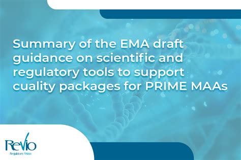 Summary Of The Ema Draft Guidance On Scientific And Regulatory Tools To