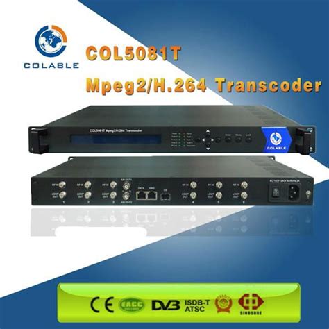 col5081t mpeg2 h 264 transcoder colable china manufacturer other