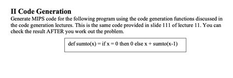 Solved Ii Code Generation Generate Mips Code For The