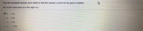 solved use the standard normal curve table to find the