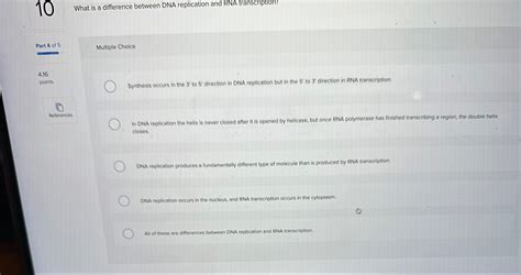 Solved What Is A Difference Between DNA Replication And Chegg
