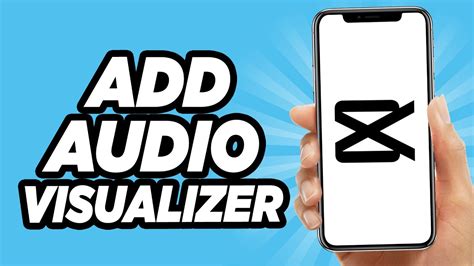 How To Add Audio Visualizer In Capcut Youtube