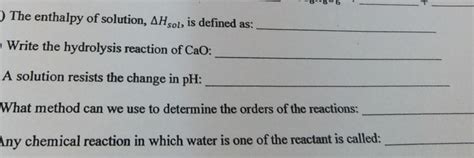 Solved The enthalpy of solution ΔHsol is defined as Chegg