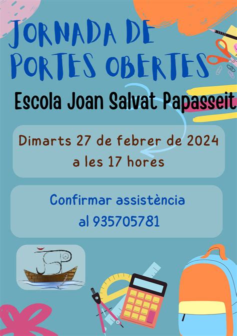 JORNADA DE PORTES OBERTES Escola Joan Salvat Papasseit