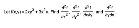 Solved Let F X Y Xy X Y Find X F Y F Xy F And Chegg