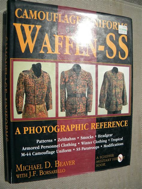 Camouflage Uniforms Of The Waffen Ss A Photographic Reference Beaver