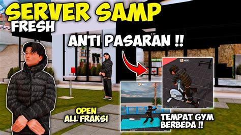 SERVER SAMP FRESH DENGAN FITUR ANTI PASARAN GTA SAMP ANDROID PC