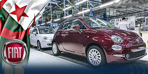 Automobile Algérie Inauguration De Lusine Fiat Doran Le 11 Décembre