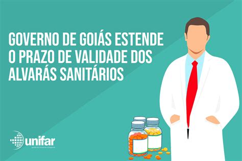 Governo De Goiás Estende O Prazo De Validade Dos Alvarás Sanitários