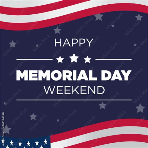 Happy Memorial Day Weekend Stock Vector Adobe Stock