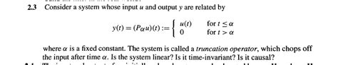 solved consider a system whose input u and output y are