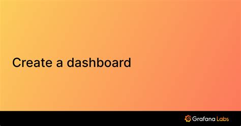 Create A Dashboard Grafana Documentation