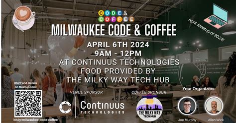 Devlife Mkedev Mke Mketech Codeandcoffee Allan Wick