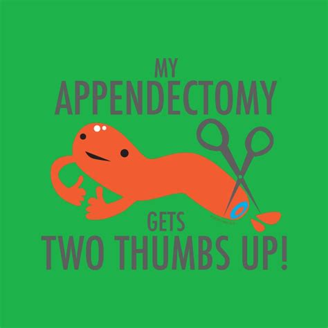 Appendix Surgery Design Cute Appendectomy Two Thumbs Up Appendicitis