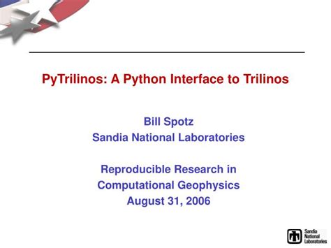 Ppt Pytrilinos A Python Interface To Trilinos Powerpoint