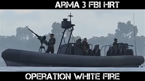 Arma 3 Fbi Hrt Gameplay Op White Fire Youtube