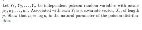 Solved Let Y1y2yn Be Independent Poisson Random