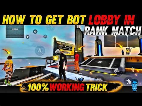 HOW TO GET BOT LOBBY IN FREE FIRE BOT LOBBY TRICK IN FREE FIRE HOW TO GET BOT PLAYER IN RANK