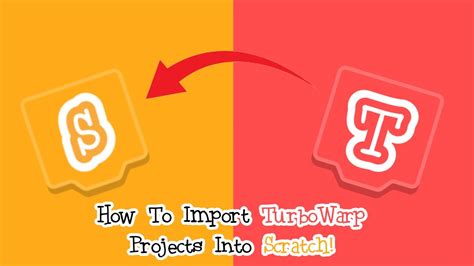 How To Import Turbowarp Projects Into Scratch Youtube