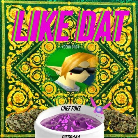 Stream Chef Fonz Like Dat Bean Bag Proddiego444 By 𝕋𝕫𝕦 ℕ𝕒𝕞𝕚 𝕋𝕖𝕒𝕞