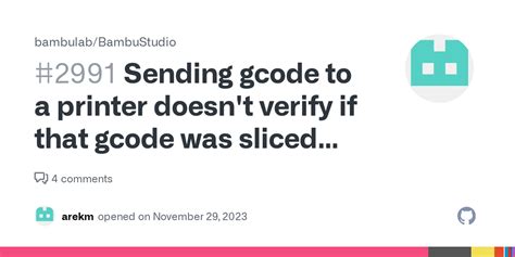 Sending Gcode To A Printer Doesnt Verify If That Gcode Was Sliced For