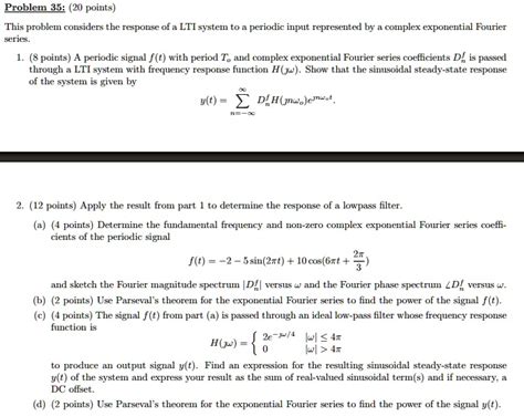 solved problem 35 20 points this problem considers the response of