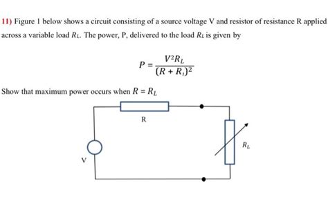 solved 11 figure 1 below shows a circuit consisting of a