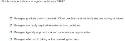 Which Statement About Managerial Decisions Is Studyx