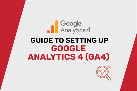 A Guide To Setting Up Google Analytics GA For Accurate Data Insights Digital Covet