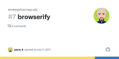 Browserify Issue 7 Sindresorhus Map Obj GitHub