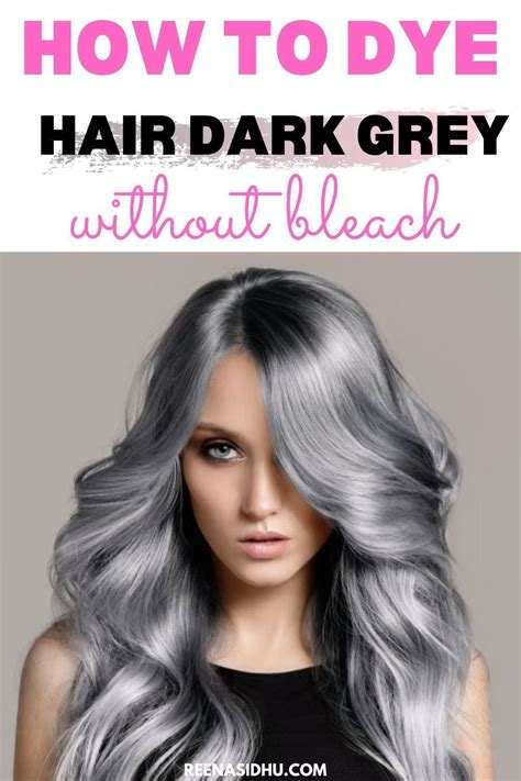 Dark Grey Hair Dye Artofit