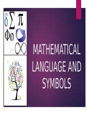 Mathematical Language Symbols Pptx MATHEMATICAL LANGUAGE AND SYMBOLS MATHEMATICAL LANGUAGE