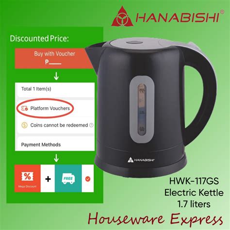Hanabishi Hwk 117gs Electric Kettle 17 Liters Water Kettle Hwk117gs