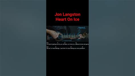 Jon Langston Heart On Ice Guitar Chords Lyrics Shorts Youtube