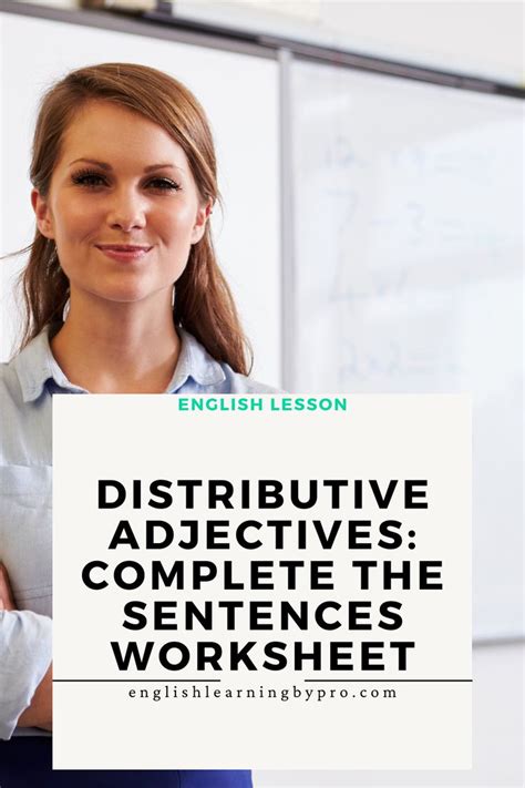 Distributive Adjectives Complete The Sentences Worksheet Editable