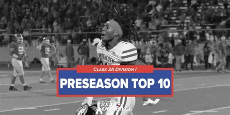 Revealed The Top 10 Class 3a Division I Teams In Texas High School