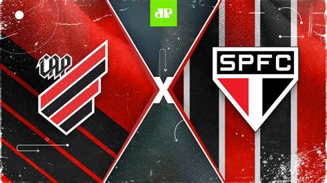 Athletico Pr X São Paulo Assista à Transmissão Da Jovem Pan Ao Vivo