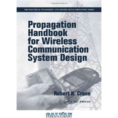 خرید و قیمت دانلود کتاب Propagation Handbook For Wireless Communication