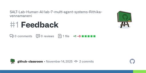 Feedback By Github Classroom Bot · Pull Request 1 · Salt Lab Human Ai