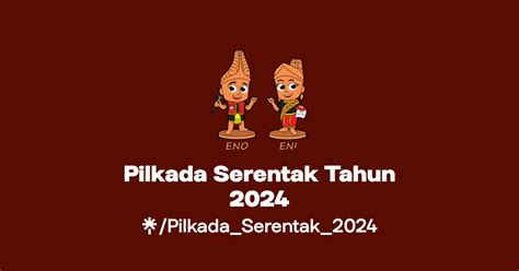 Pilkada Serentak Tahun 2024 Linktree