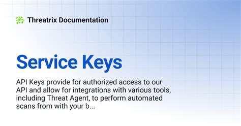Service Keys Threatrix Documentation