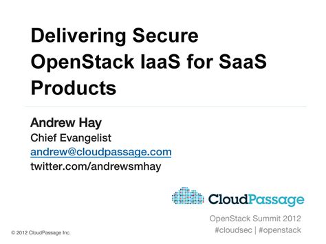 Delivering Secure Openstack Iaas For Saas Products Speaker Deck