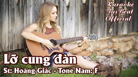 Karaoke Lỡ Cung Đàn Tone Nam TAS BEAT YouTube