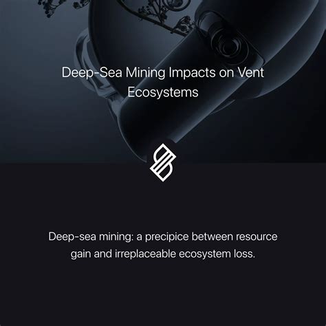 Deep Sea Mining Impacts On Vent Ecosystems → Scenario