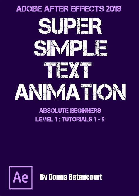 Amazon Adobe After Effects Super Simple Text Animation For Absolute Beginners Level